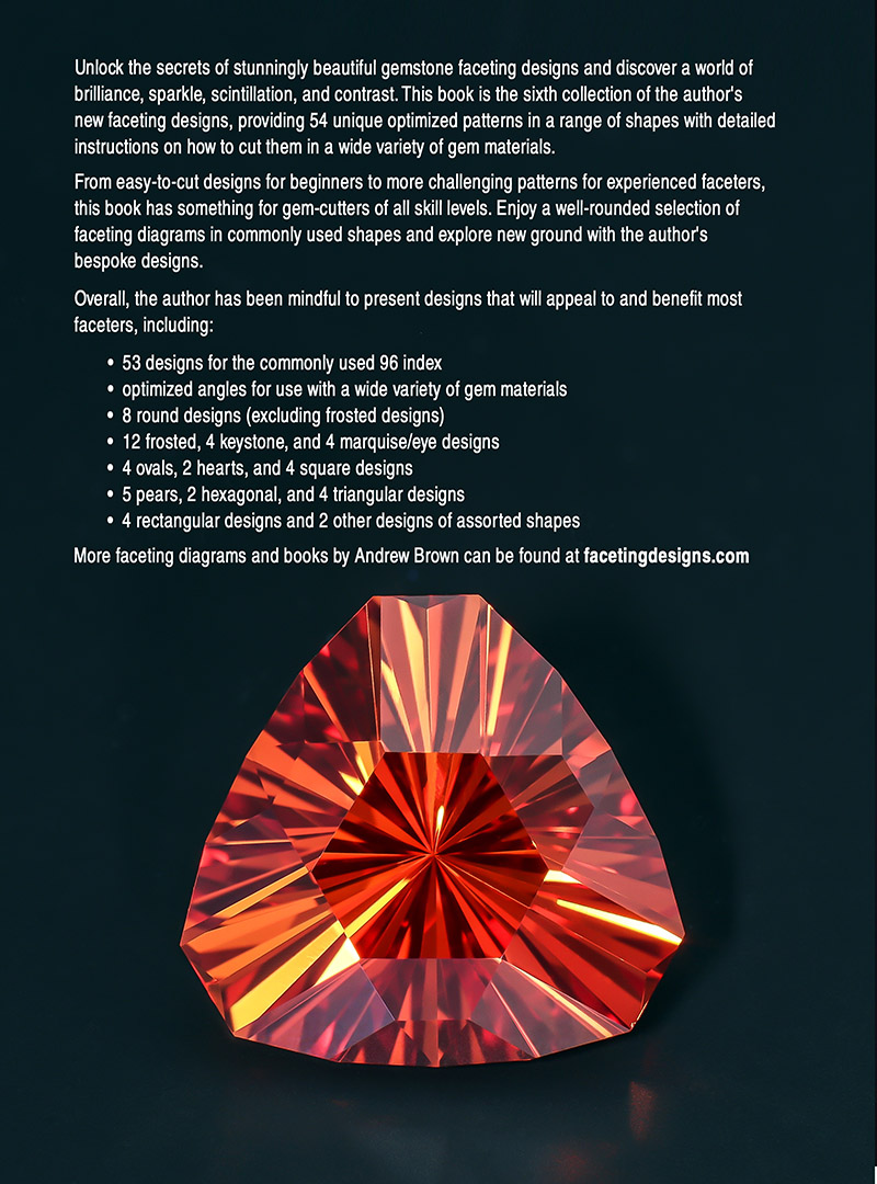 Andrew Brown Gemstone Faceting Designs Book Volume 6